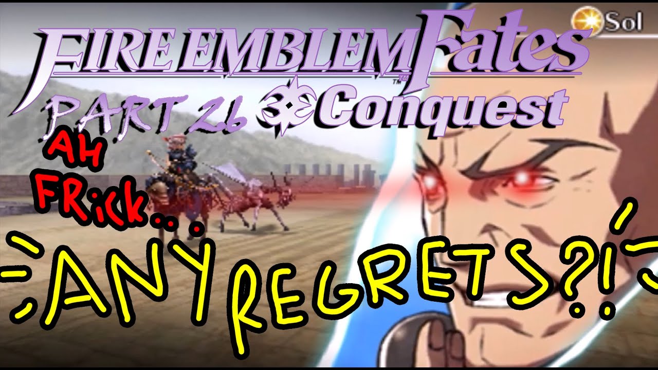 FE Fates Conquest (Pt. 26): This Map Haunts My Dreams at Night - YouTube