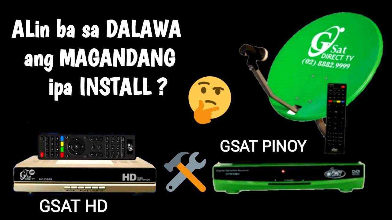 GSAT PINOY & GSAT HD alin ang mas pipiliin mo - YouTube