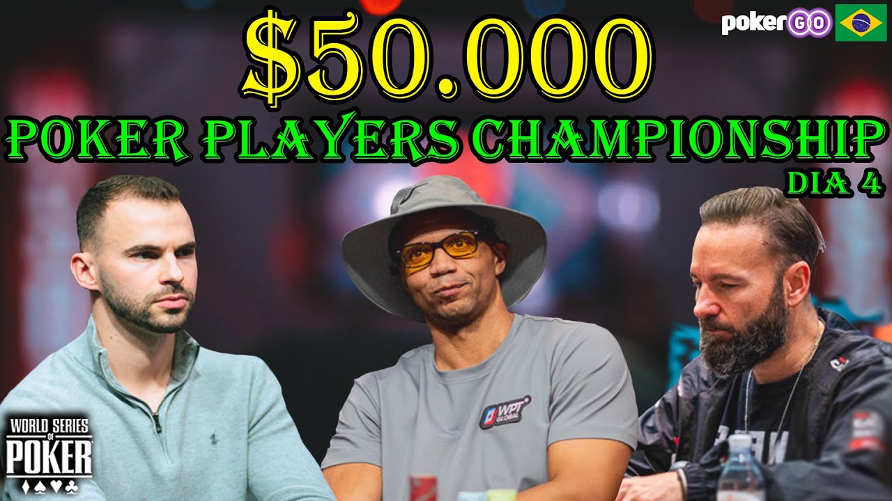 Dia 4 do $50K Poker Players Championship com Renan Bruschi, Negreanu e ...