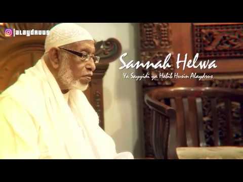Sannah Helwa ya Habib Husin Alaydrus - Mabruk alf mabruk - YouTube