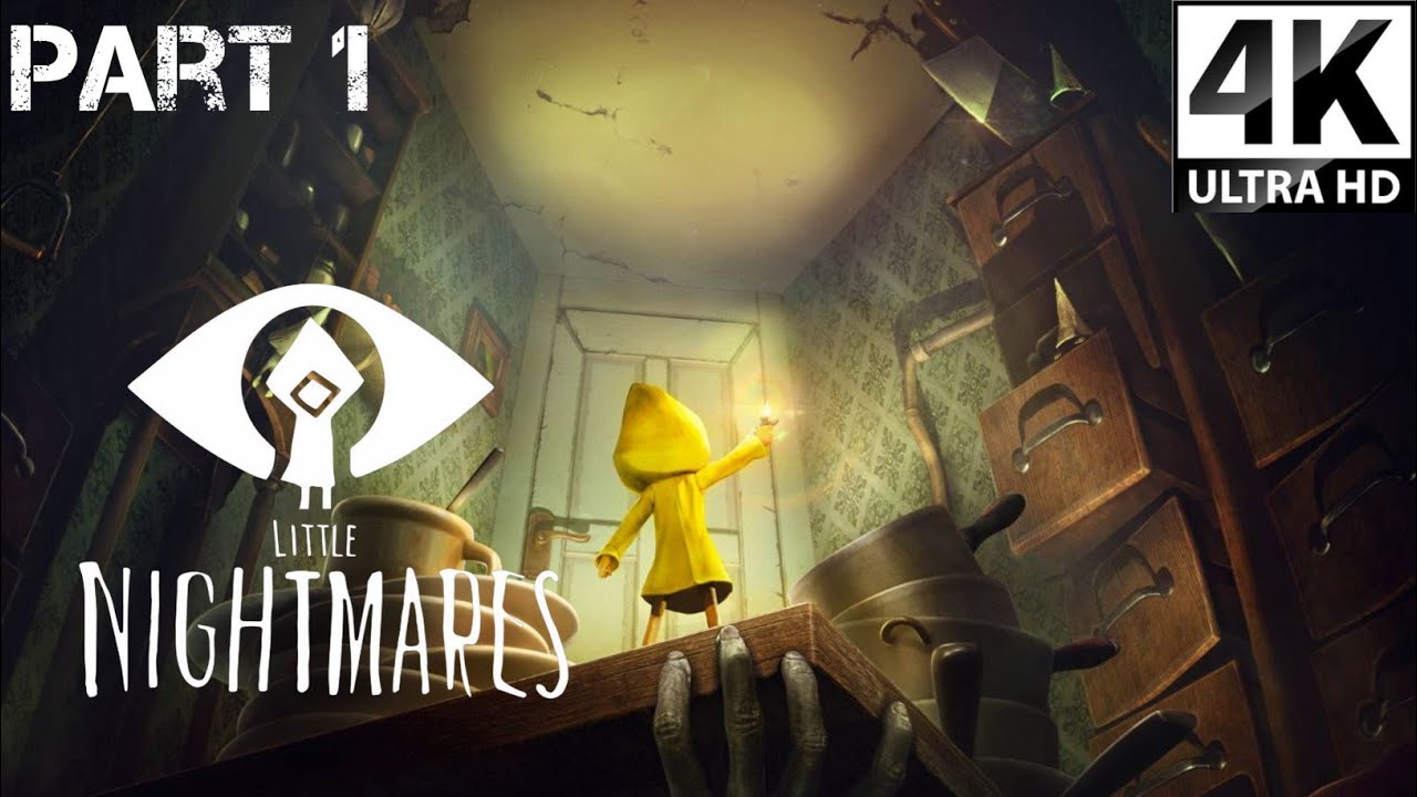 Little Nightmares 1 Full Gameplay Walkthrough | Part 1 4K HD No ...