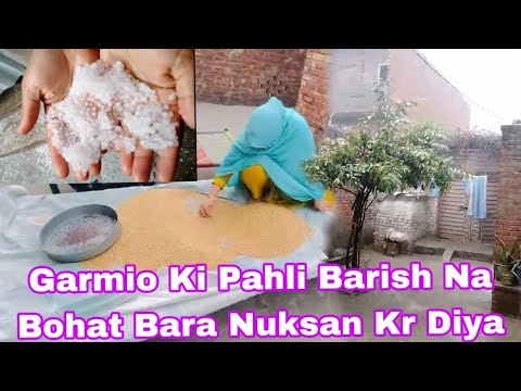 Garmio Ki Pahli Barish Na Bohat Bara Nuksan Kr Diya - YouTube
