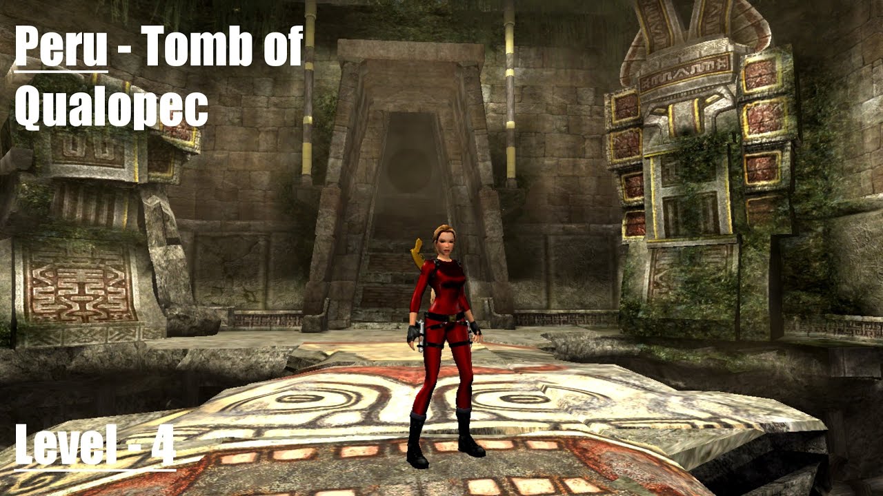 Tomb Raider: Anniversary | Peru - Tomb of Qualopec | Part -4 - YouTube