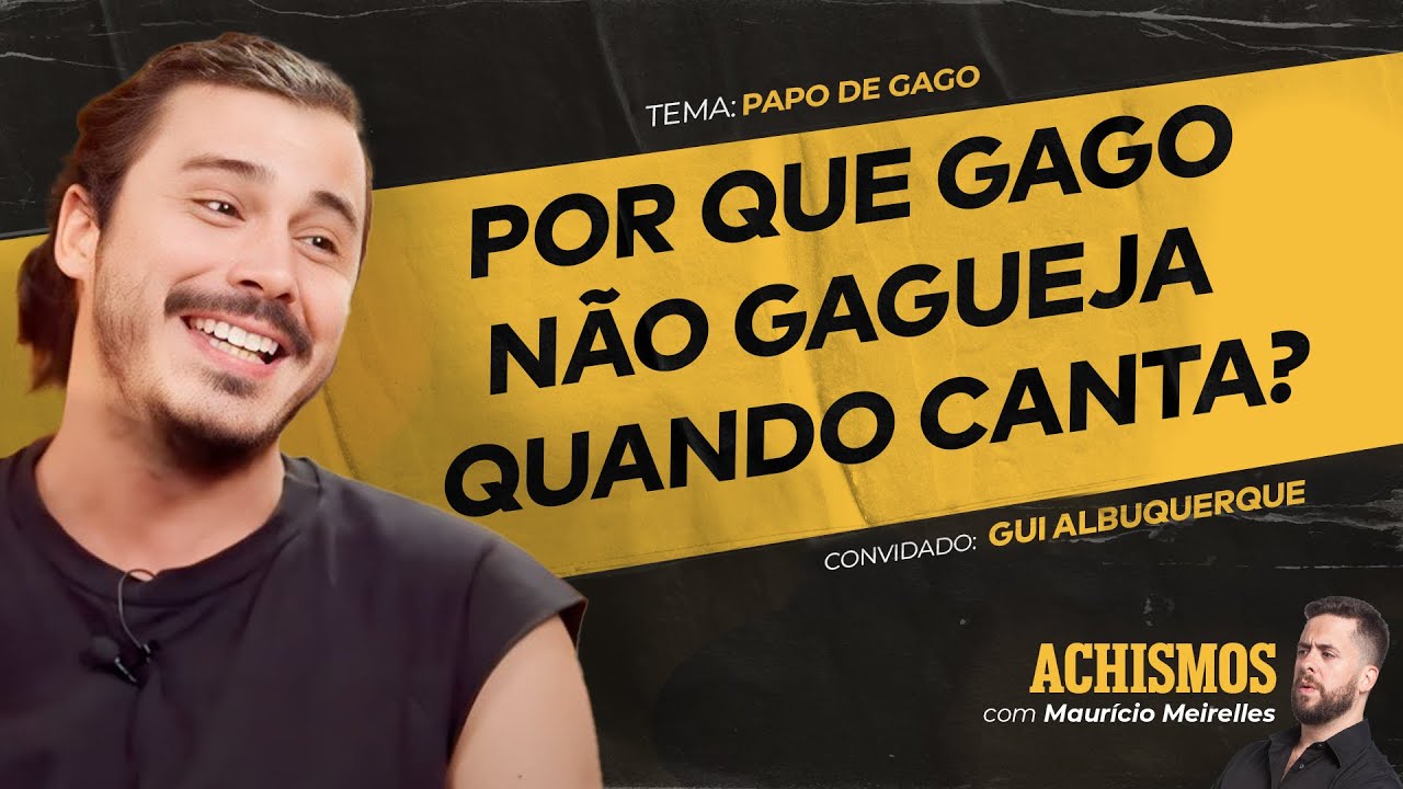 HUMORISTA GAGO RESPONDE TODAS AS DÚVIDAS SOBRE GAGUEIRA FT. GUI ...