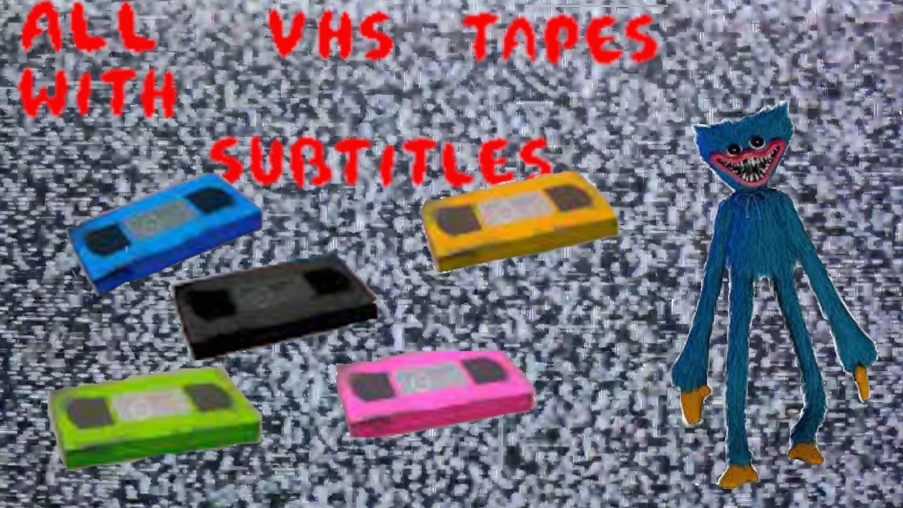 All vhs tapes with subtitles [Poppy Playtime] - YouTube