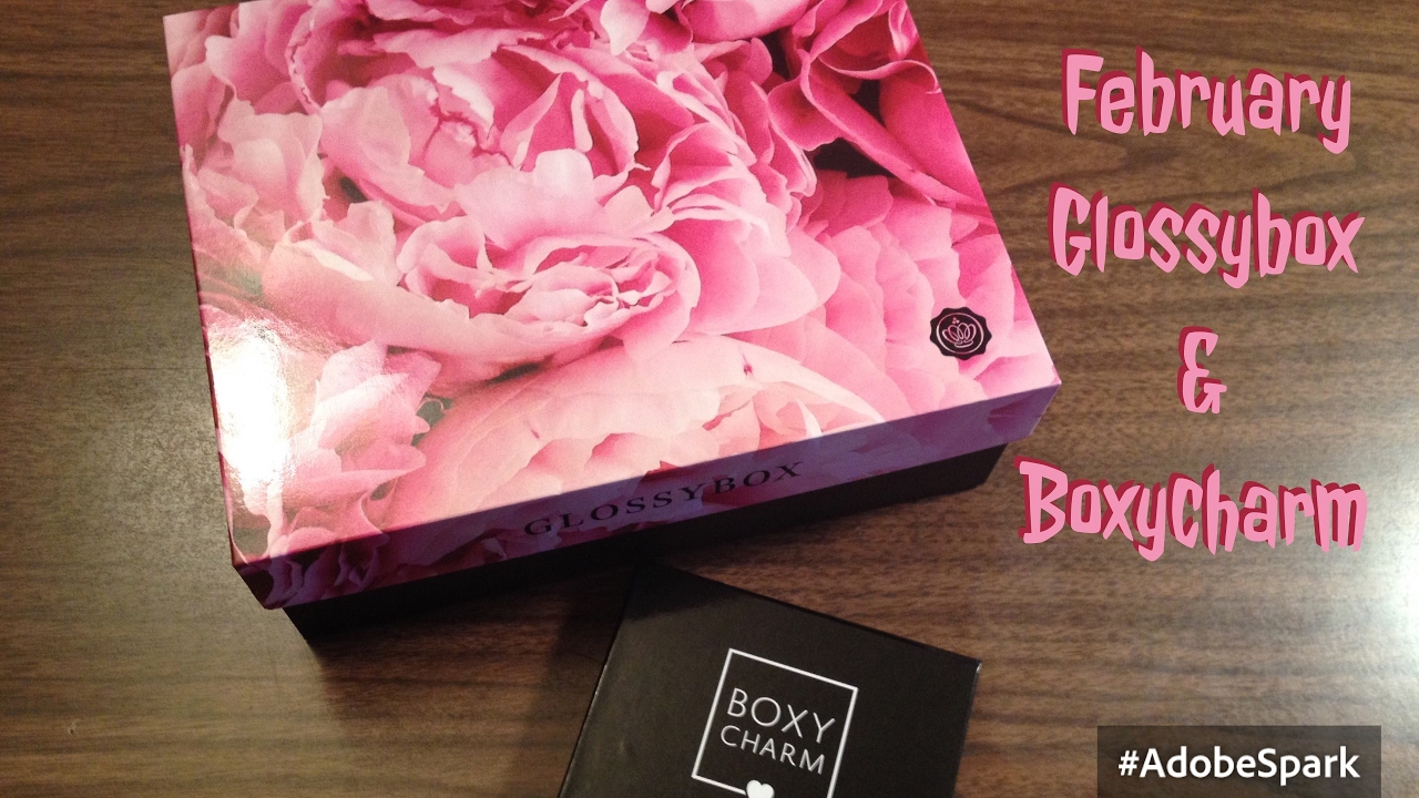 February Glossybox & Boxycharm!! - YouTube