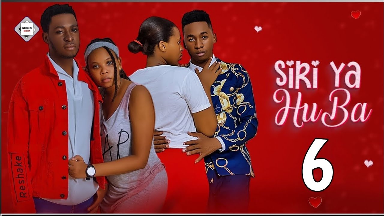 SIRI YA HUBA EP 6-7 | RK MOVIES | SIRI YA HUBA EP 6 FINAL REVIEW ...