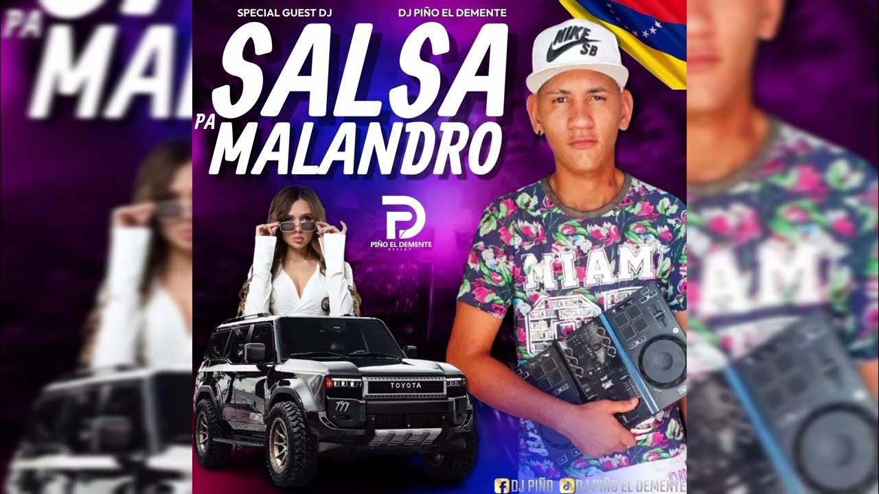 Salsa Baul Pa Malandro 2024 - Dj Piño El Demente - YouTube
