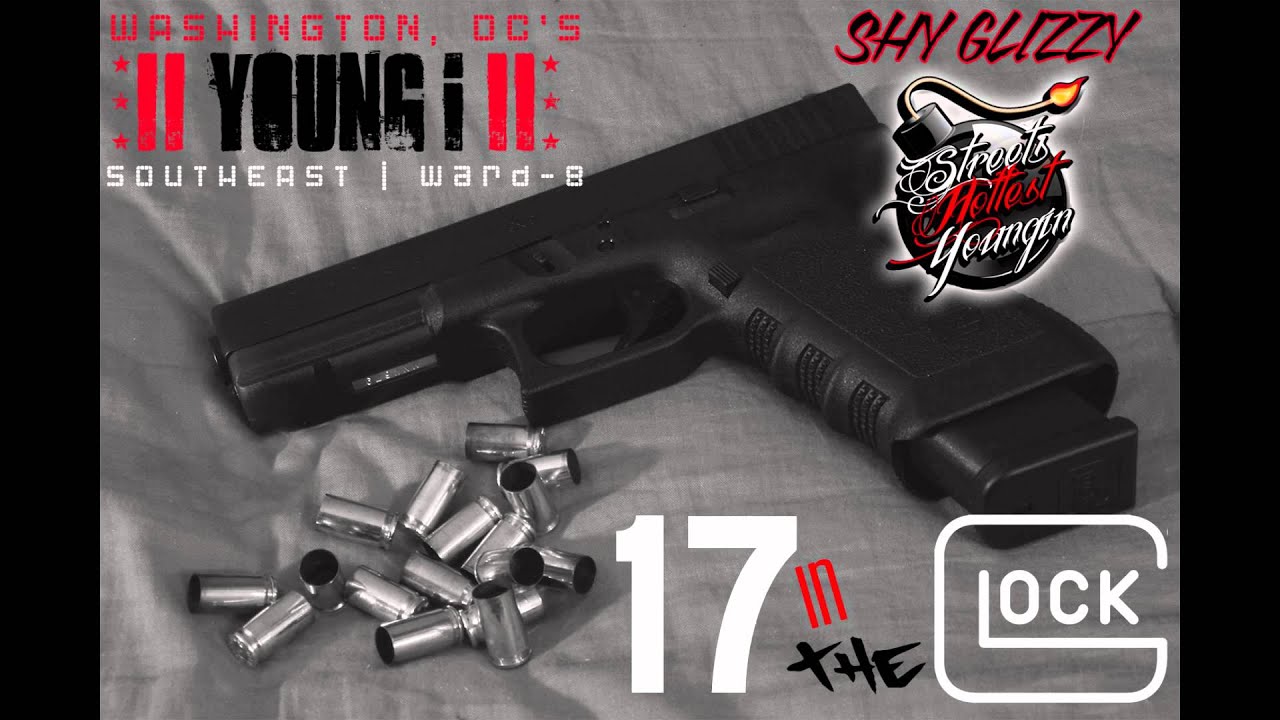 YOUNG-i f/ Shy Glizzy - 17 In The Glock - YouTube