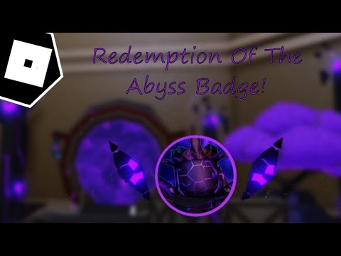 How To Get "Redemption Of The Abyss Badge" In "Original TDS RP ...