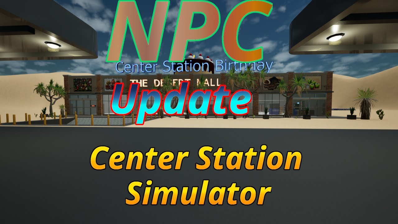 🤖 Center Station Simulator | NPC Update (0.3.4.2) | New Looks & Fixes ...