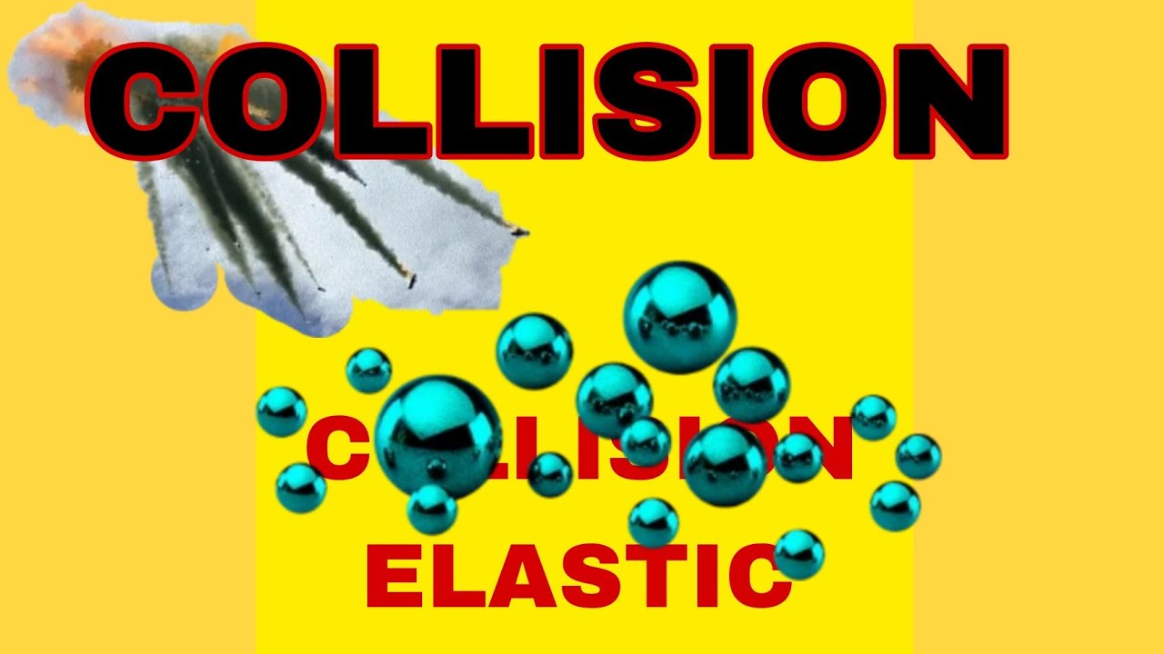 COLLISION| CLASS 11 PHYSICS| Elastic collision| V1 and V2 - YouTube