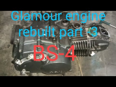 Glamour Full Engine Fitting!! Complete Assembling of a 125cc Hero ...