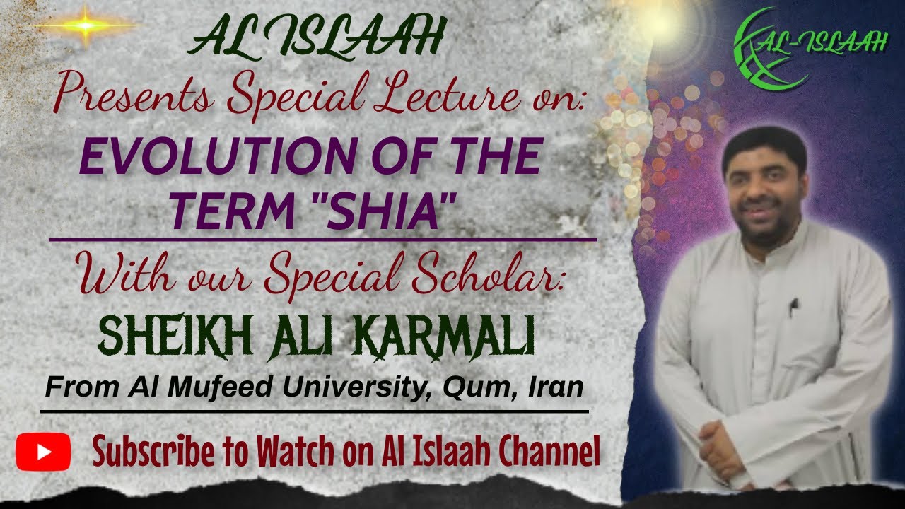 Evolution of the term 'Shia' and the way Shi'ism was viewed from a ...