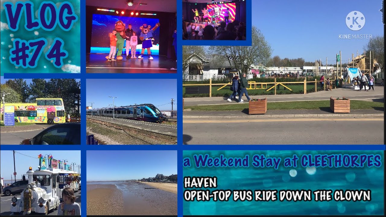 a Weekend Stay at CLEETHORPES ( HAVEN, OPEN-TOP BUS RIDE, etc. ) VLOG ...