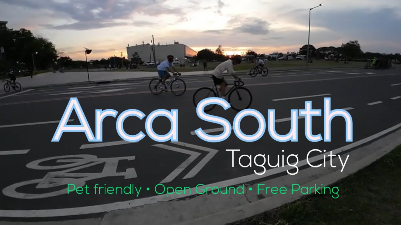 ARCA South | Taguig City | Biking #Arca #freeparking #doglover # ...