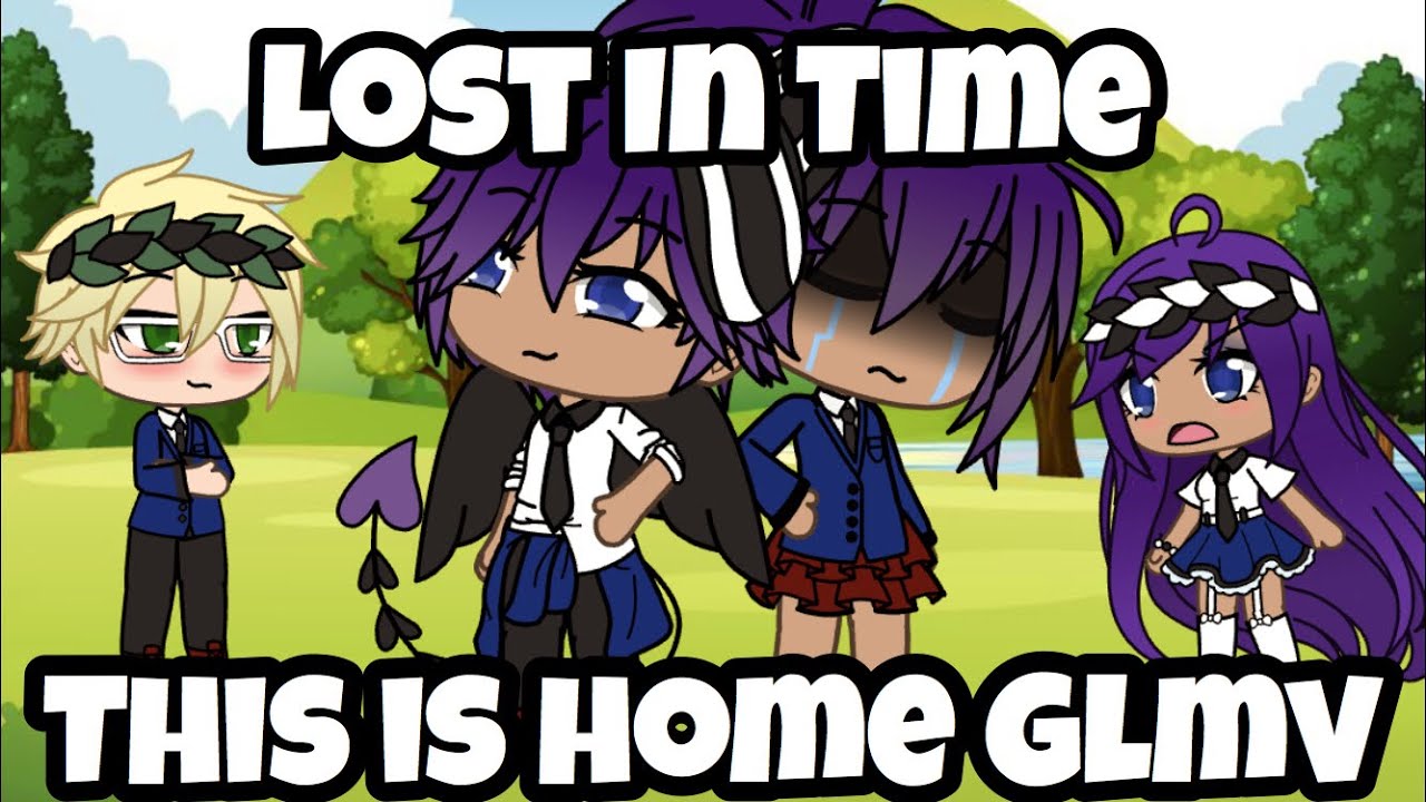 This is home~Part 3~Gacha life music video - YouTube