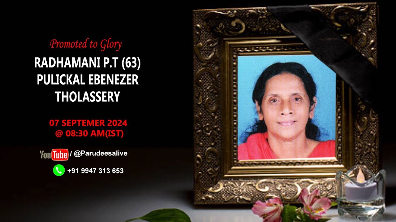 parudeesa live 9947313653 - FUNERAL SERVICE OF RADHAMANI P.T, PULICKAL ...
