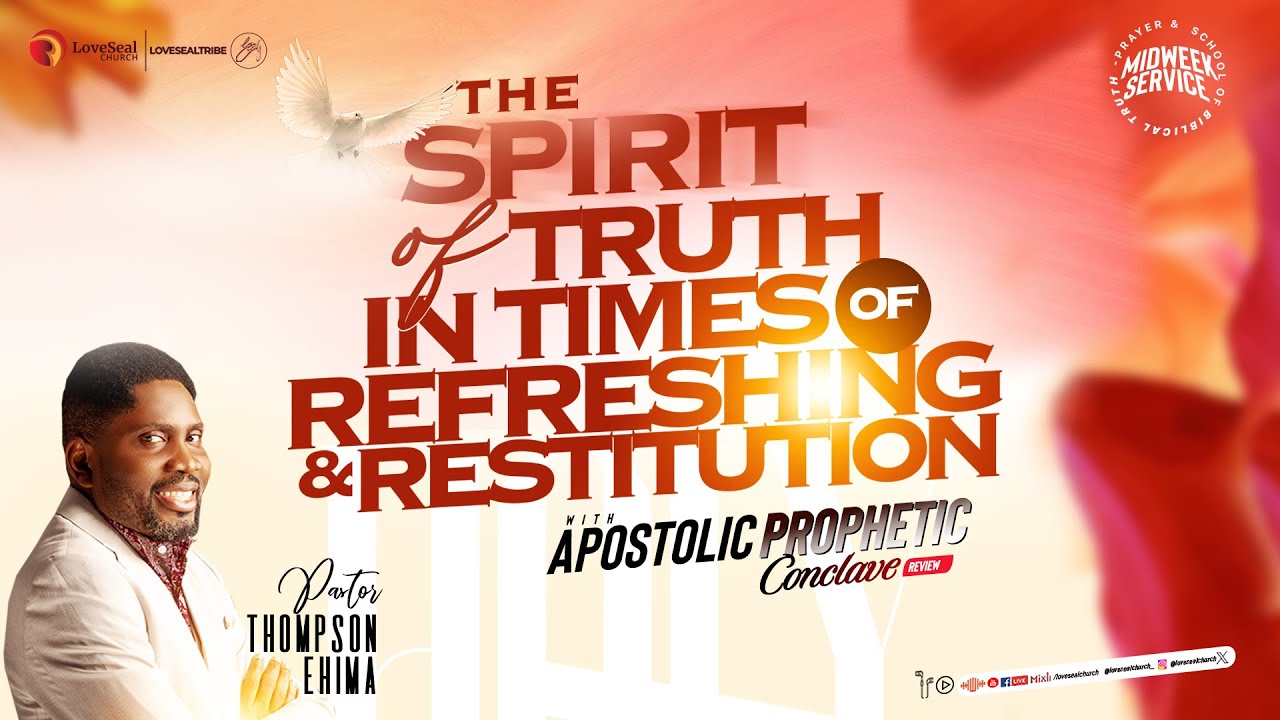Midweek Service || Prayers & SOBT || The Spirit of Truth in Times of ...