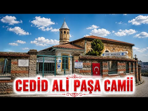 Şerefesi Oda Şeklinde Olan Tek Cami! | Cedid (Semiz) Ali Paşa Camii