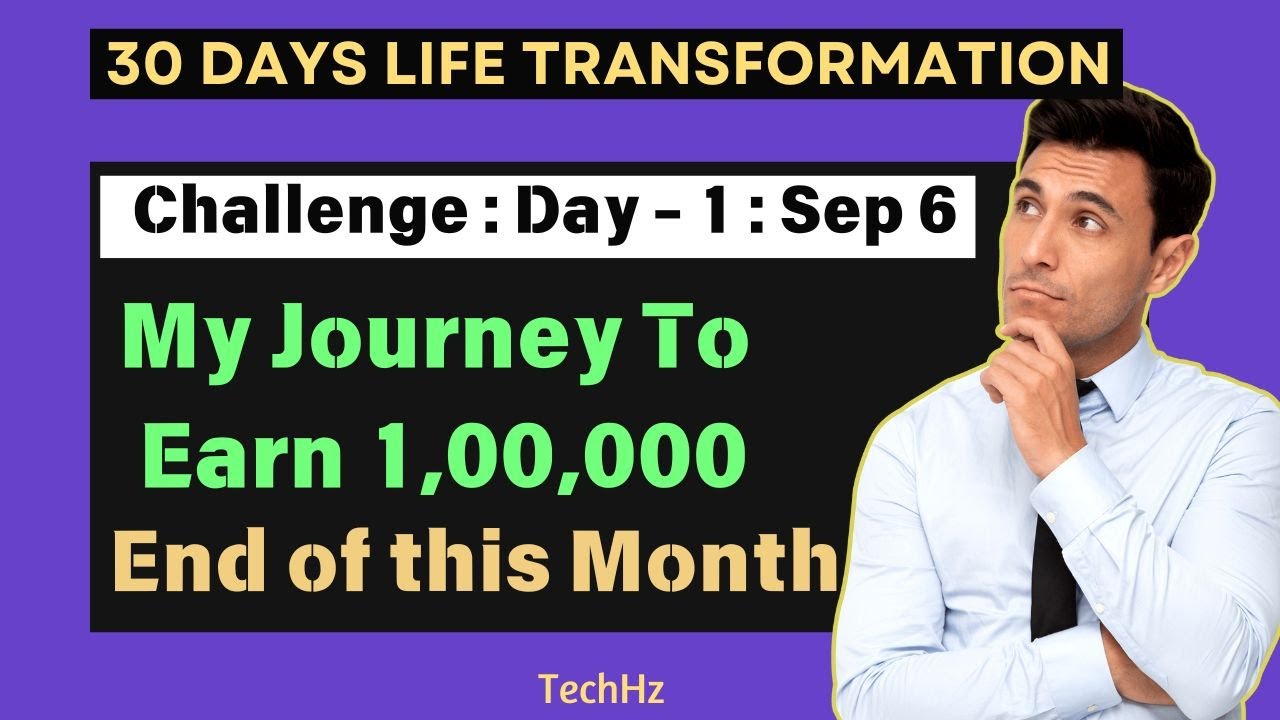 30 Days Life transformation Challenge : Day - 1 : Sep 6 - YouTube