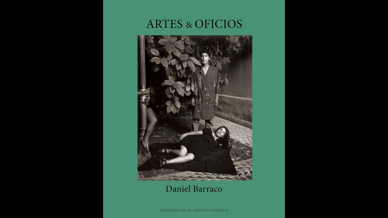 Artes y Oficios - Daniel Barraco - YouTube