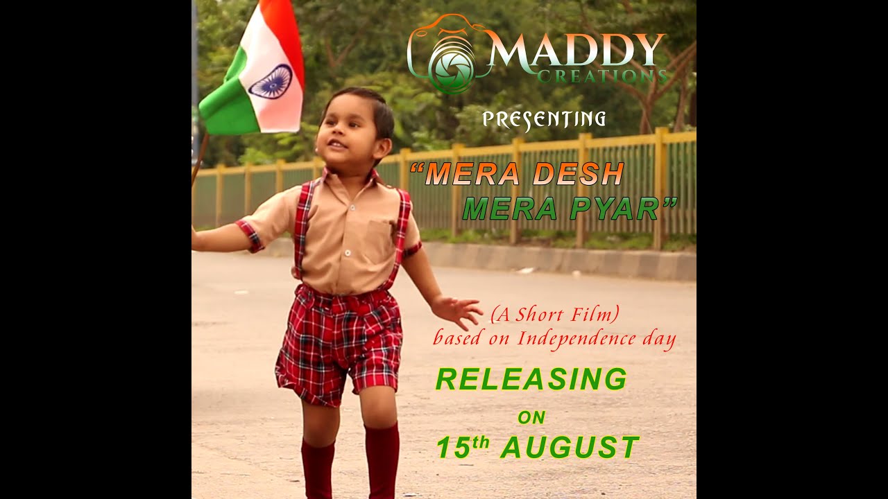 Mera Desh Mera Pyar By Maddy Creations - YouTube