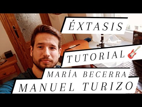EXTASIS MANUEL TURIZO MARIA BECERRA TUTORIAL GUITARRA FÁCIL 🎸 COMO ...