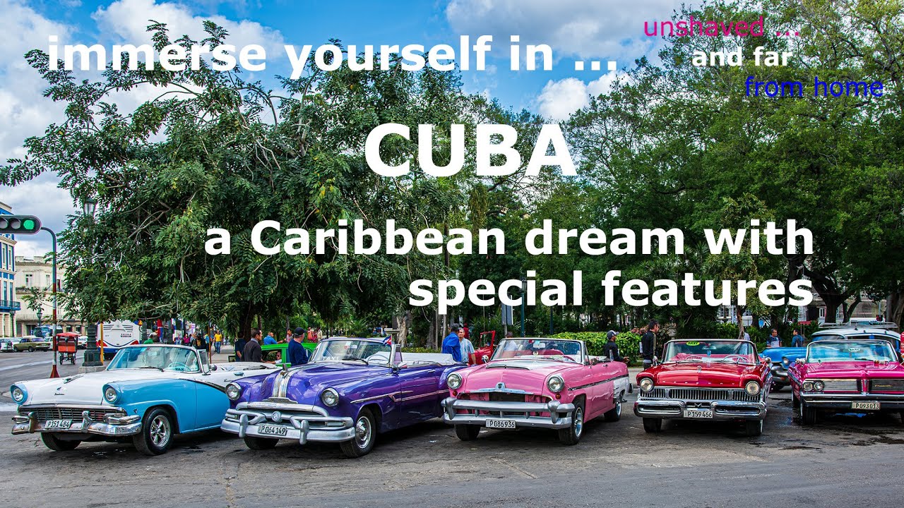 Cuba: a Caribbean dream with special features and minor flaws - YouTube