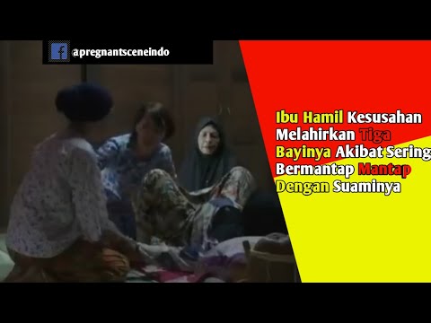 Review Film : Ibu Hamil Kesusahan Melahirkan 3 Bayinya Akibat Sering Mantap Mantap Dengan Suaminya
