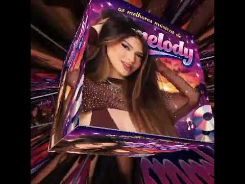 As melhores de Mc Melody 