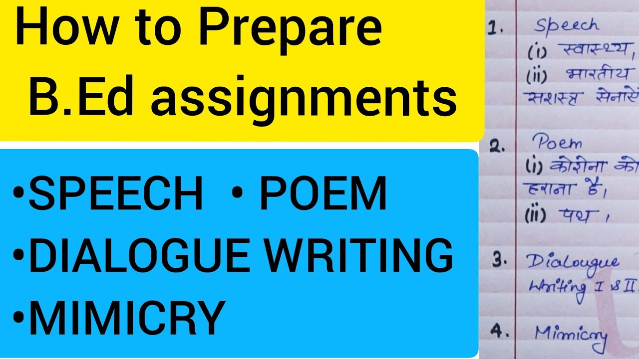 BEd Assignment Speech Poem Dialogue Writing Mimicry How To Prepare bed-assignment-speech-poem-dialogue-writing-mimicry-how-to-prepare
