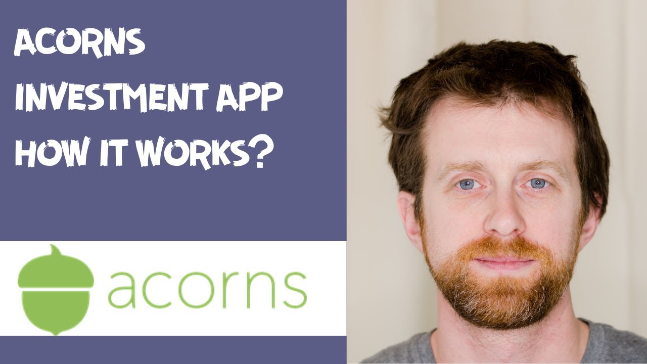 Acorns Investment App How it Works - YouTube