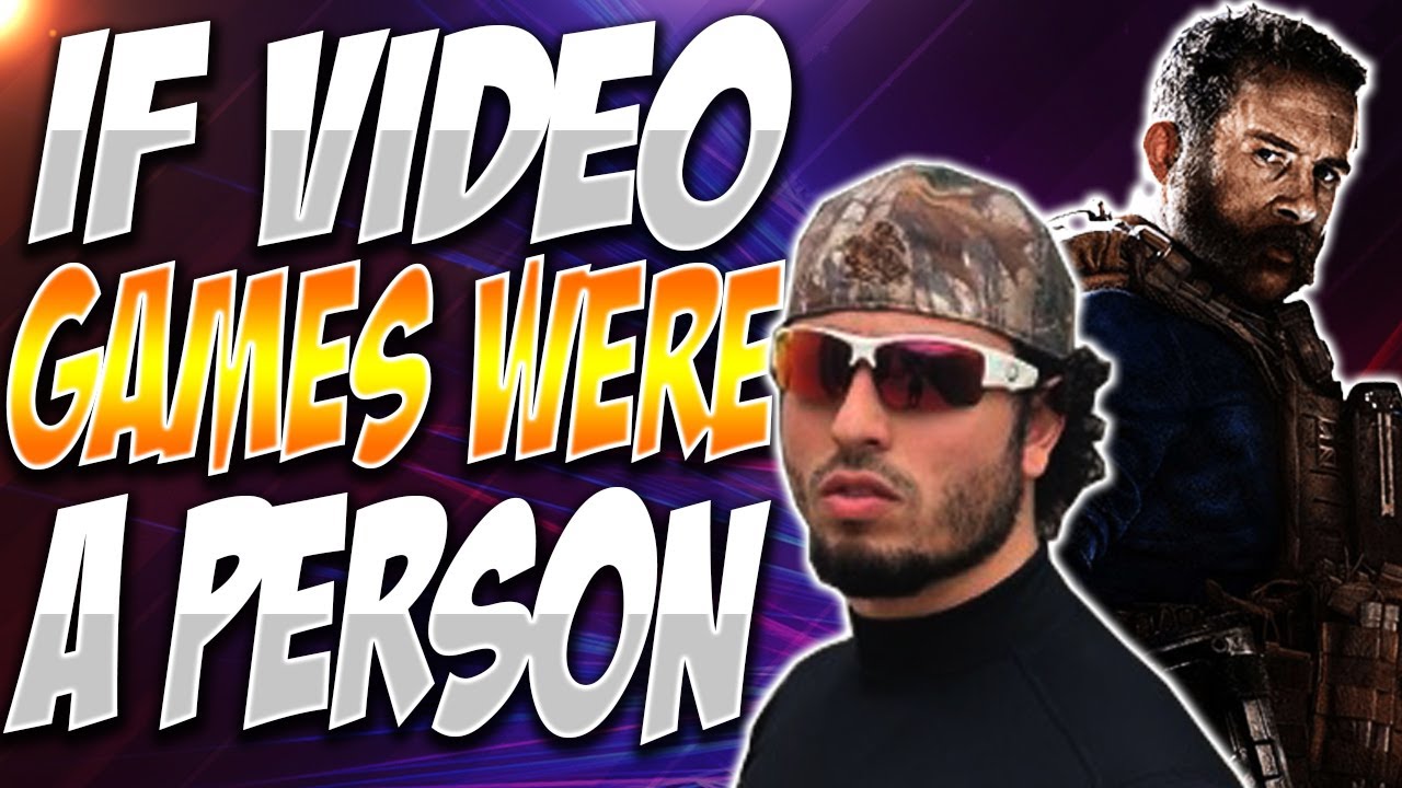 If Video Games Were A Person - YouTube