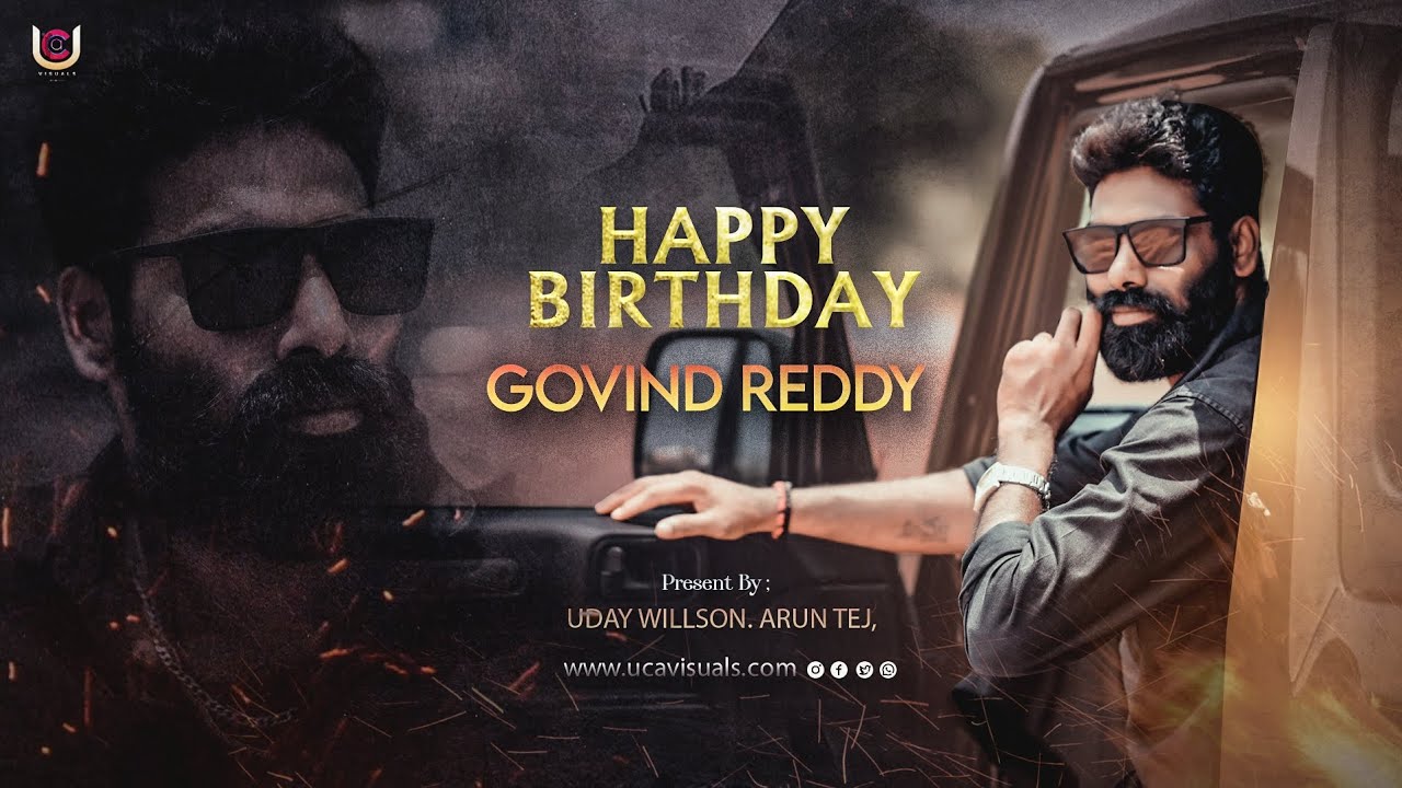 The Rise Of Gangster | Govind Reddy | Birthday Special Intro | UCA ...