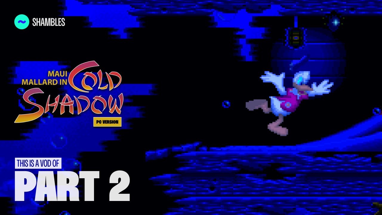 TildeShambles - Donald Duck in Cold Shadow (PC Version) - Part 2 - YouTube