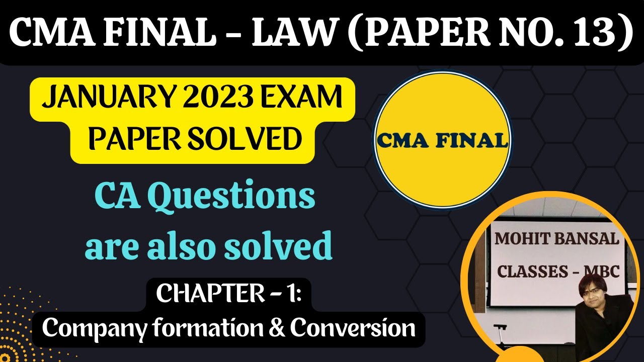 CMA FINAL LAW - JANUARY 2023 EXAM PAPER SOLVED || CMA FINAL LAW ALL ...