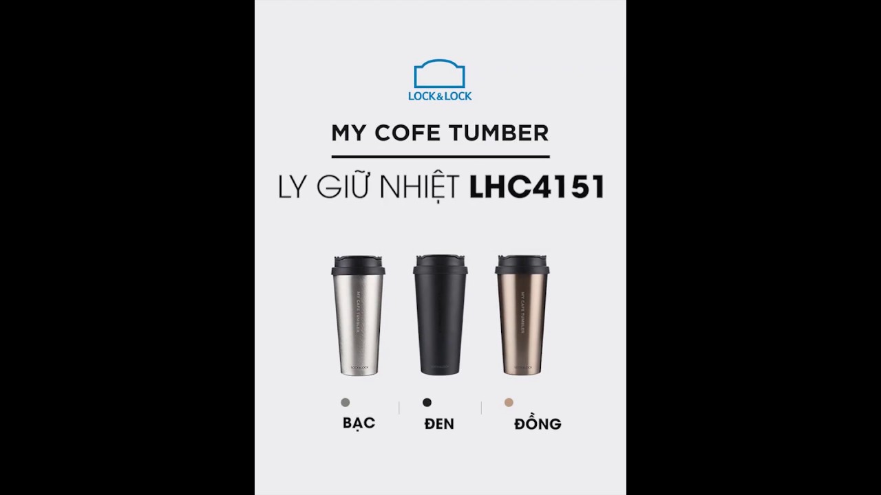 LY GIỮ NHIỆT LOCK&LOCK LHC4151 - YouTube