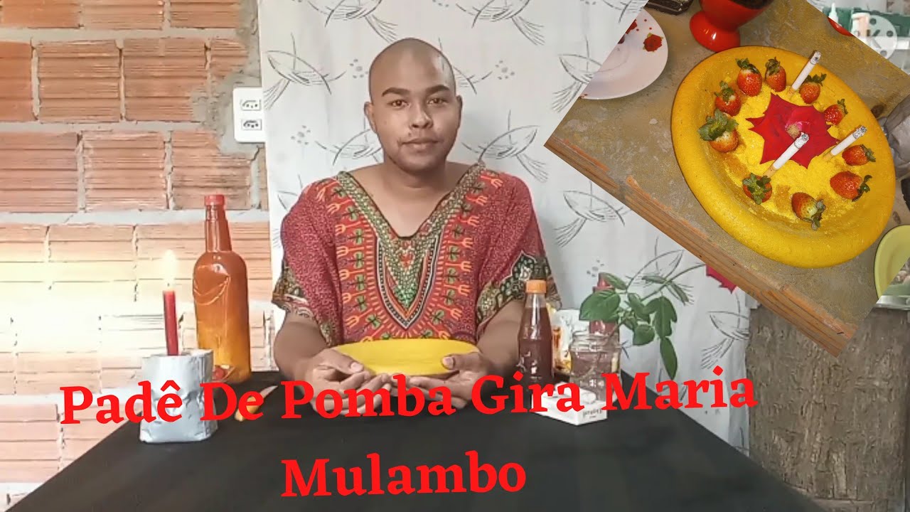 Padê De Pomba Gira Maria Mulambo - YouTube