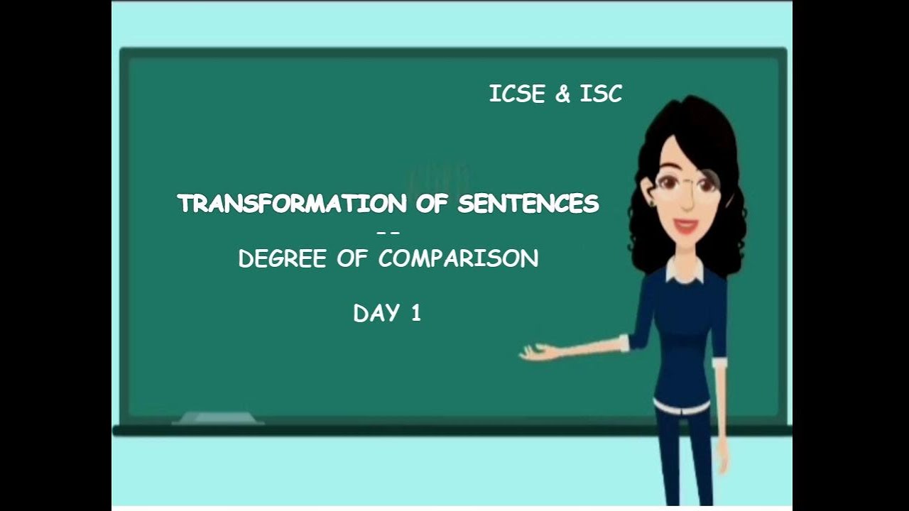 TRANSFORMATION || DEGREE OF COMPARISON || LEARN ENGLISH GRAMMAR - -ICSE ...