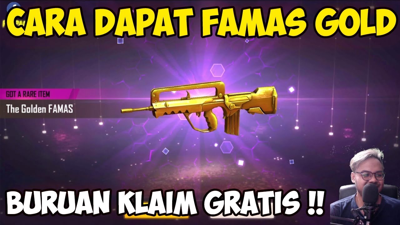 WAJIB NONTON !! CARA DAPAT FAMAS GOLD EMAS GRATIS - GARENA FREE FIRE ...