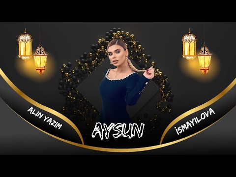 Aysun İsmayilova - Alın yazim