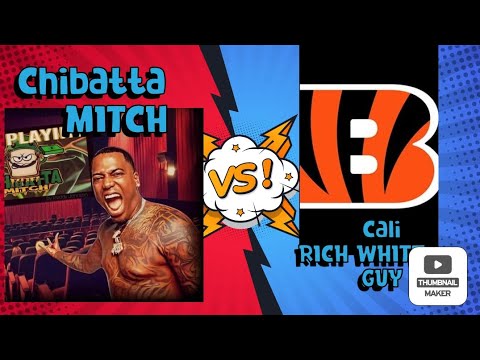CHIBATTA MITCH VS RICH YOUNG GUY @Maddengood114@49ers @BengalsTalk ...