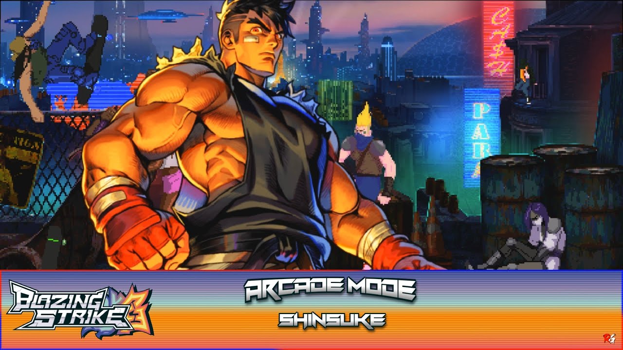 Blazing Strike - Arcade Mode: Shinsuke - YouTube
