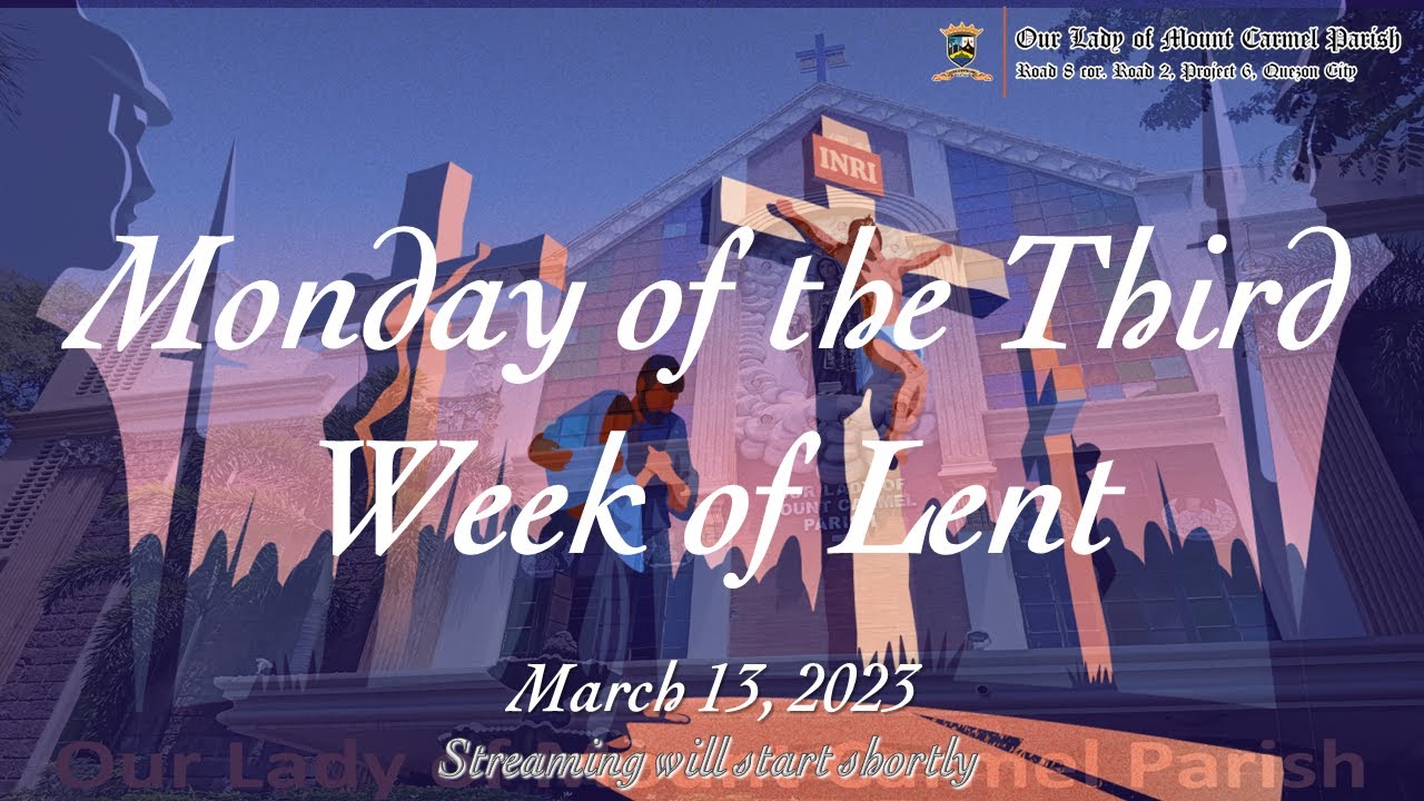 HOLY MASS | Monday of the Third Week of Lent | March 13, 2023 - YouTube