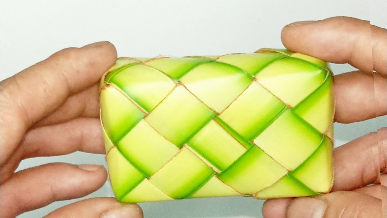 Cara Membuat Ketupat Kubus/Leaf Craft - YouTube