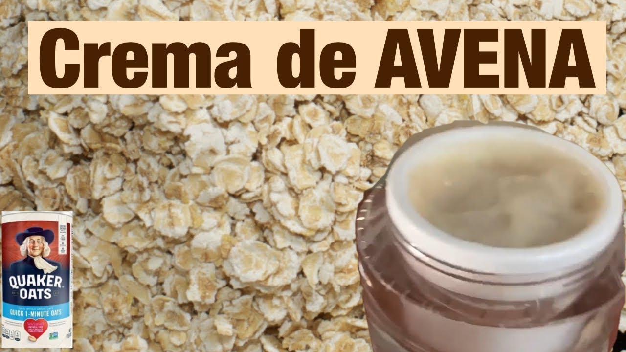 CREMA DE AVENA para la CARA || Como hacer CREMA DE AVENA CASERA ...