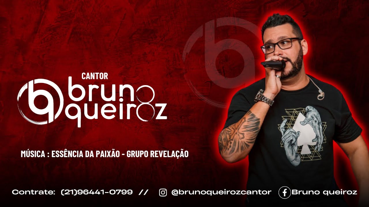 Cantor Bruno Queiroz - Essência da Paixão - YouTube