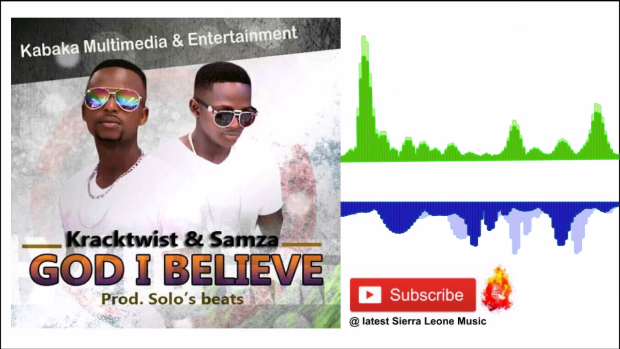 Kracktwist and Samza - God I Believe (Official Audio 2017) - YouTube