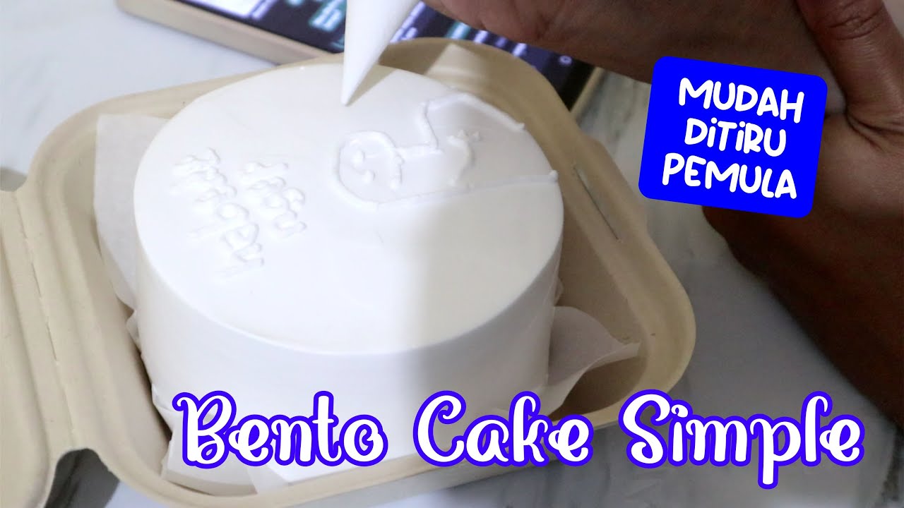 Membuat Kreasi Hiasan Bento Cake Yang Simple | Korean Lunch Box Cake ...